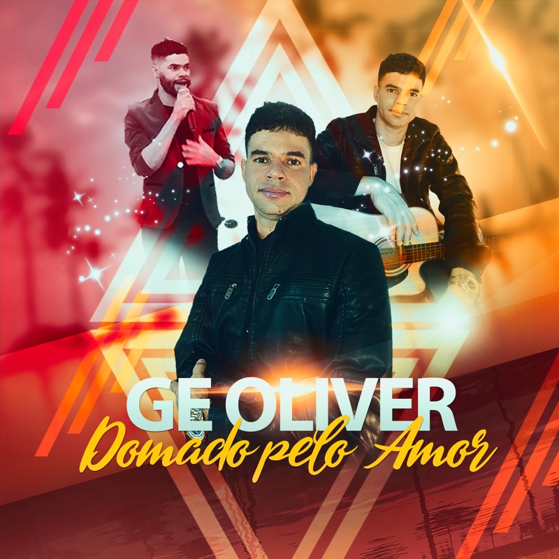 Domado pelo Amor - Ge Oliver: Song Lyrics, Music Videos & Concerts