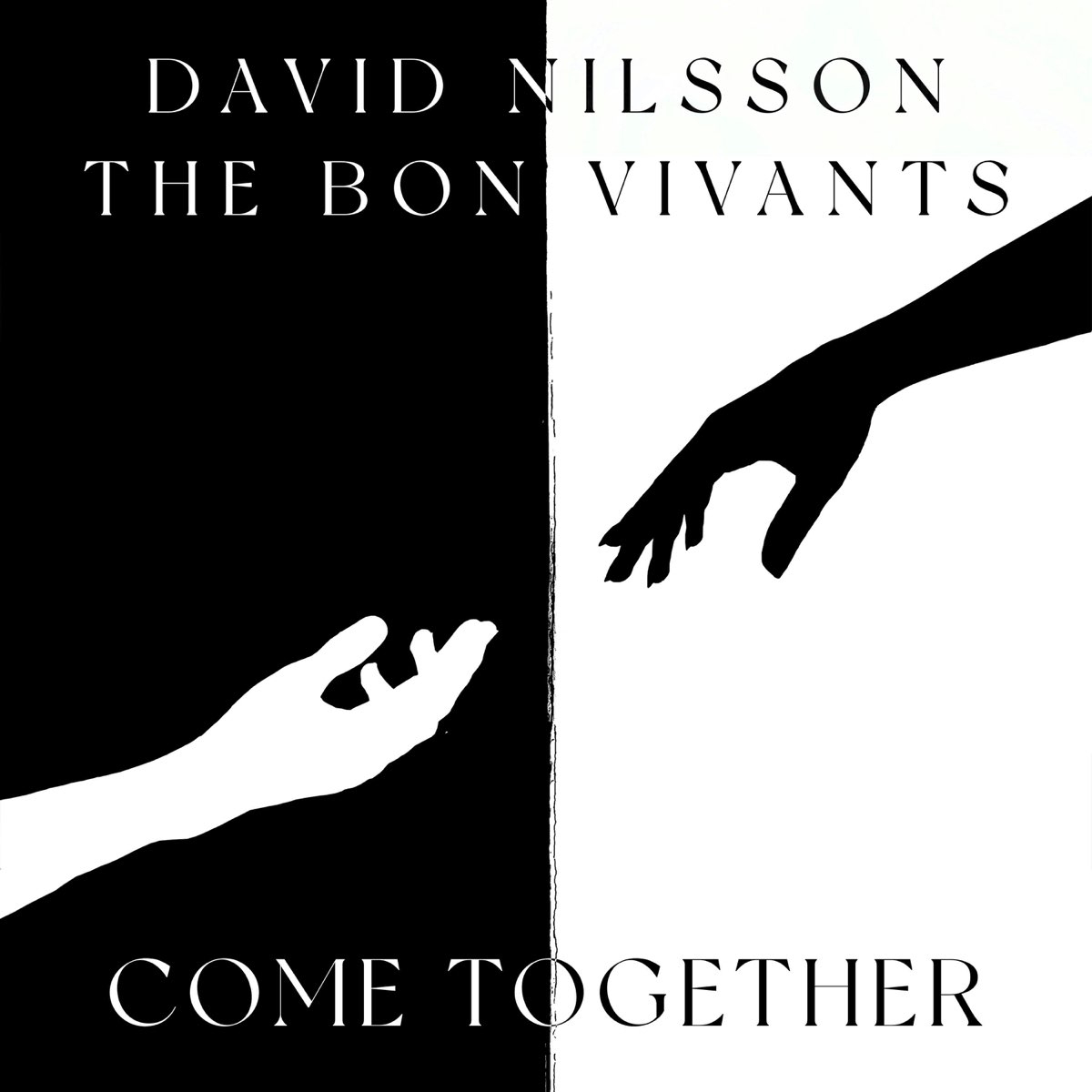 ‎Come Together - Single - Album by David Nilsson & the Bon Vivants ...