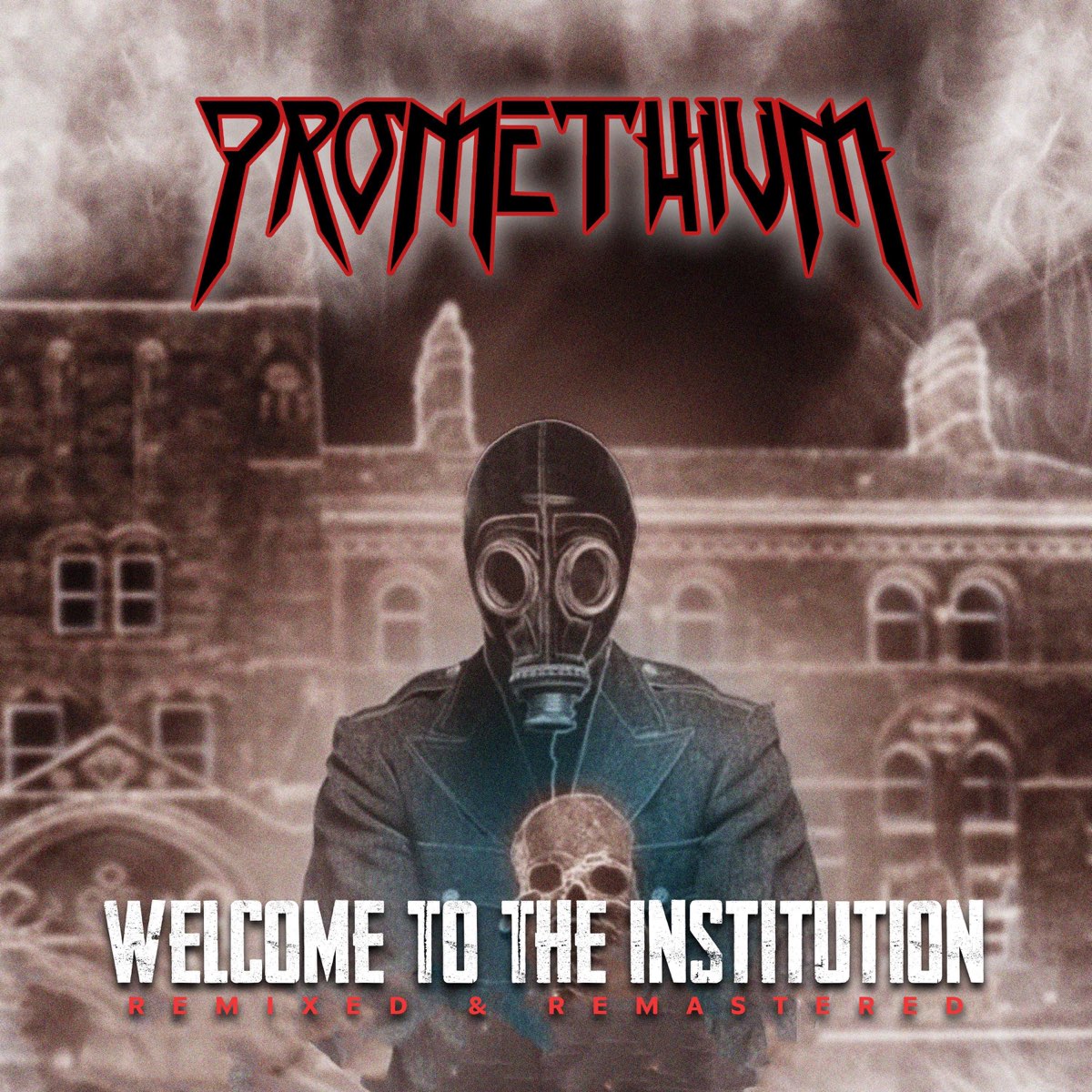 ‎Welcome To the Institution (Anniversary Edition) - Album by Promethium ...