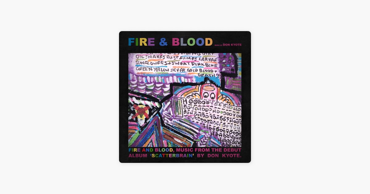 ‎Fire & Blood (Part II) – Song by Don Kyote – Apple Music