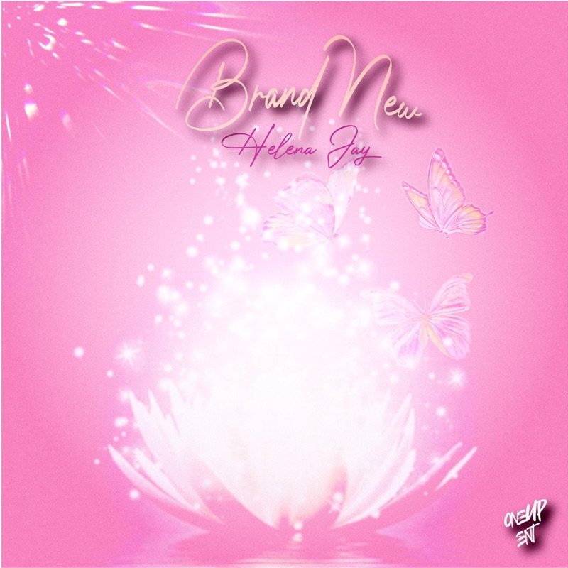 Brand New - HELENA JAY: Song Lyrics, Music Videos & Concerts