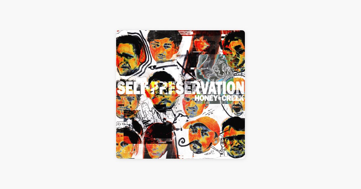 ‎Self Preservation - EP - Album by Honey Creek - Apple Music