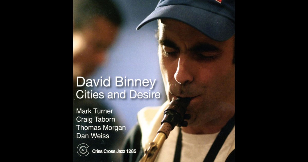 ‎Cities and Desire (feat. Mark Turner, Craig Taborn, Thomas Morgan ...