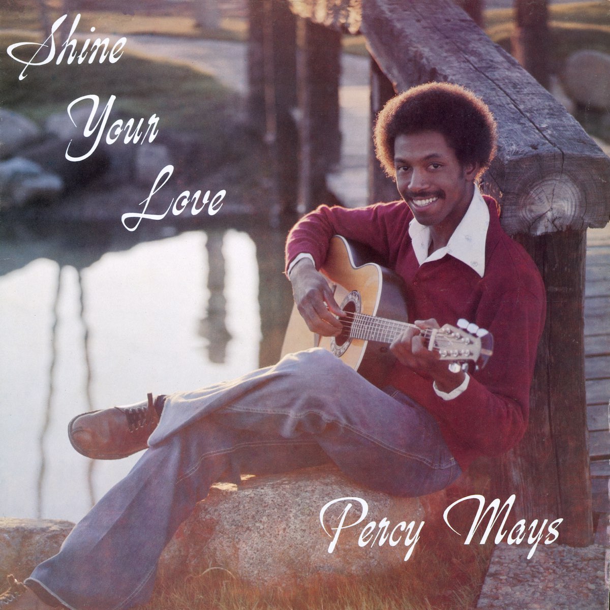 ‎Shine Your Love - Album by Percy Mays - Apple Music