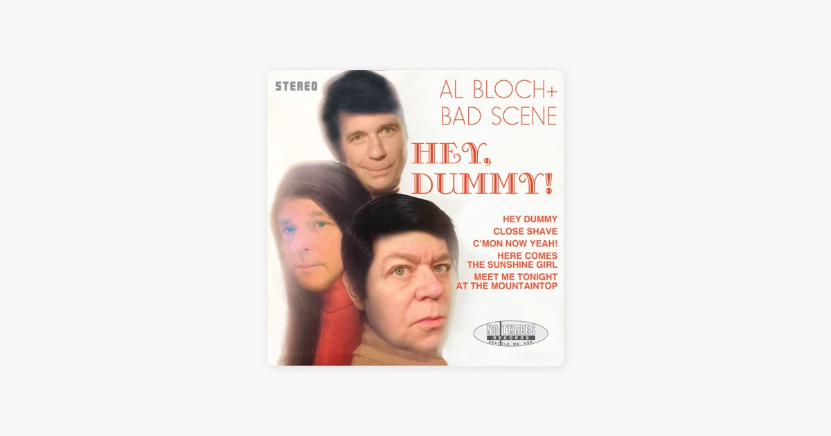 ‎Hey Dummy (feat. Bad Scene) - Song by Al Bloch - Apple Music