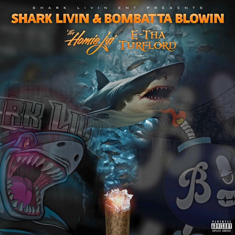 Shark Livin & Bombatta Blowin - Tha Homie Jai & E tha Turflord: Song ...