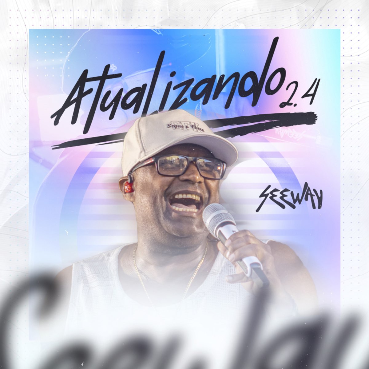 ‎Atualizando 2.4 - Album by Banda Seeway Oficial - Apple Music