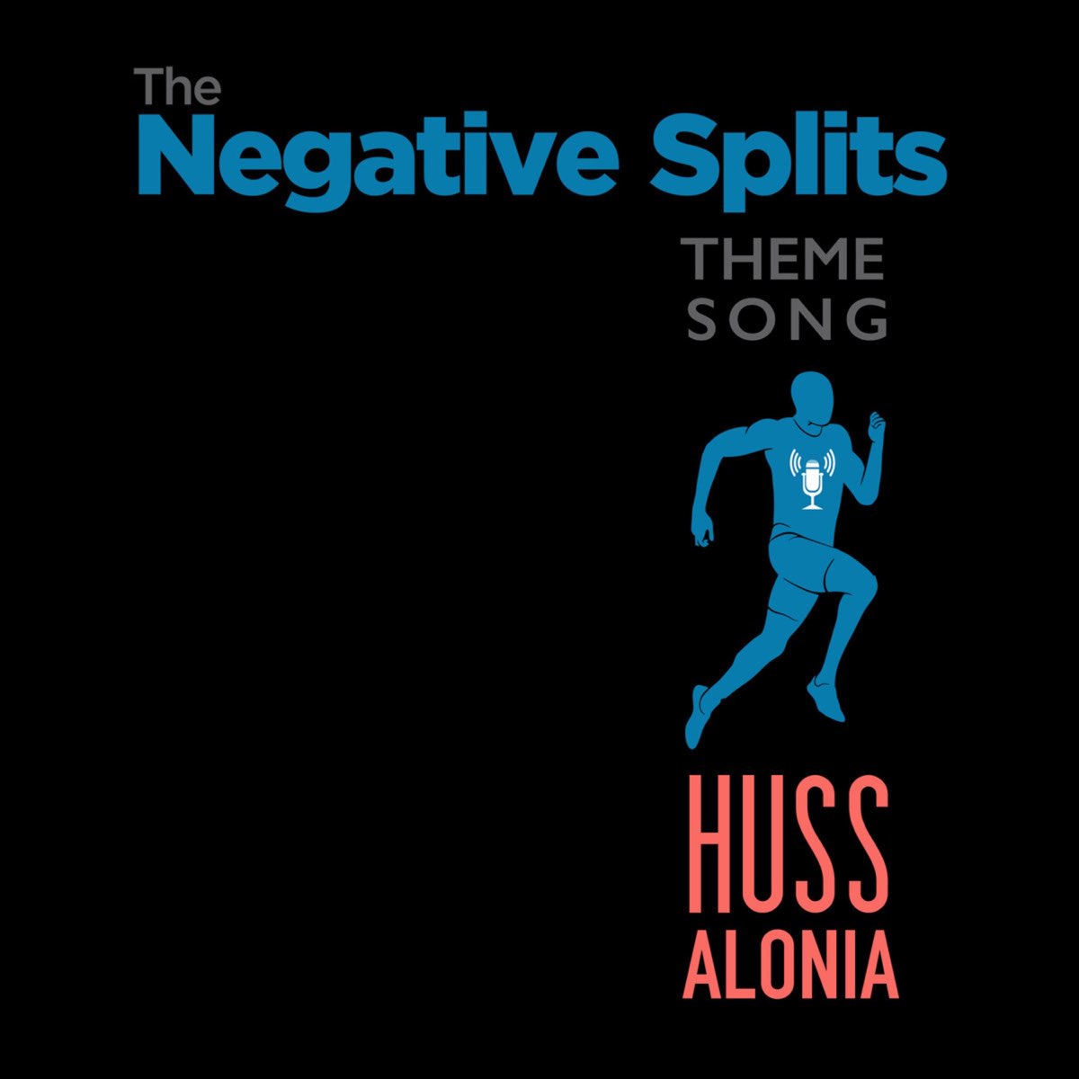 ‎The Negative Splits Theme Song - Single - Album by Hussalonia - Apple ...