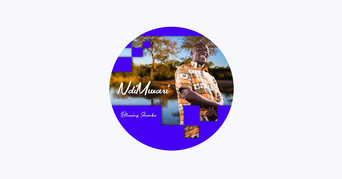 ‎blessing Shumba Apple Music