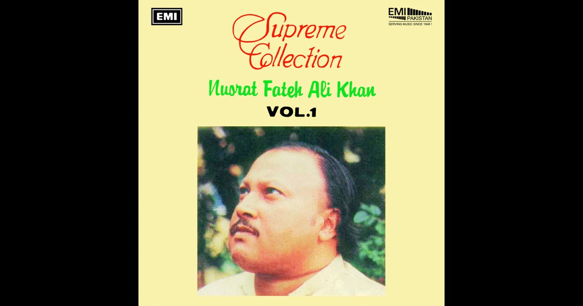 ‎Supreme Collection Vol. 1 — álbum de Nusrat Fateh Ali Khan — Apple Music
