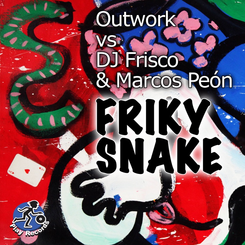 Friky Snake (Outwork vs. DJ Frisco vs. Marcos Peon) - Outwork, DJ ...