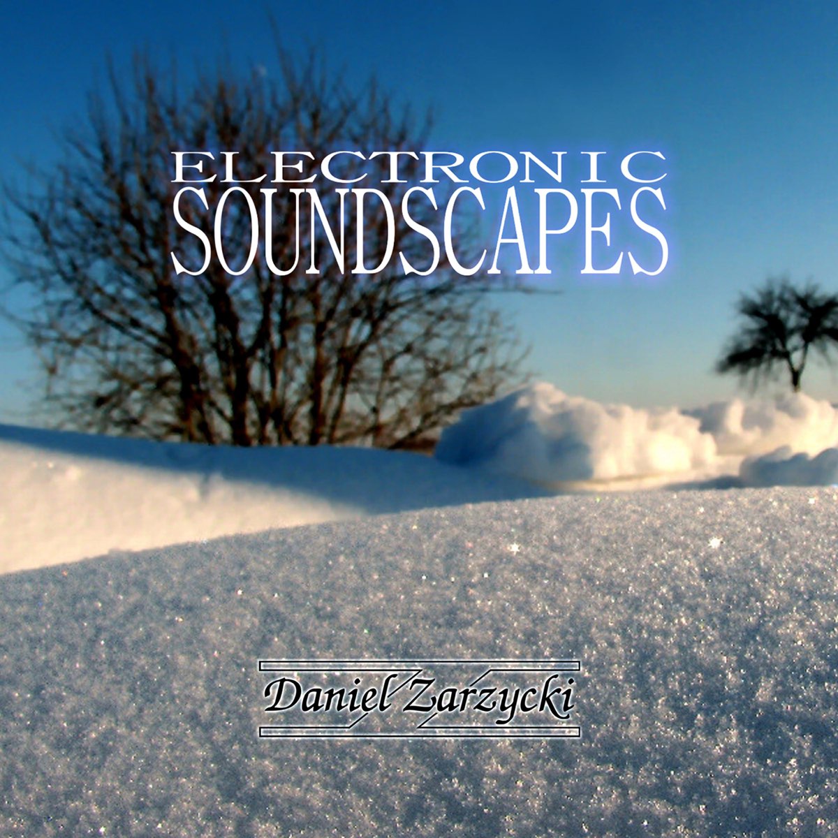 ‎Electronic Soundscapes - Album by Daniel Zarzycki - Apple Music
