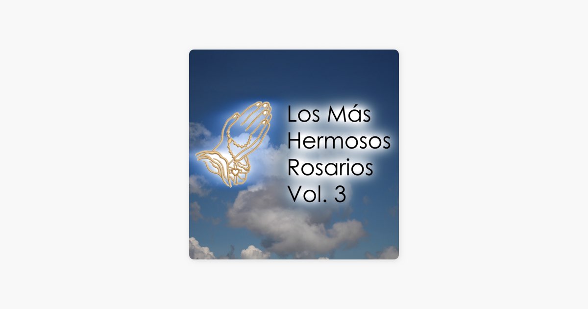 ‎Rezo del Santo Rosario: Misterios Gloriosos - Song by Nuestra Señora ...