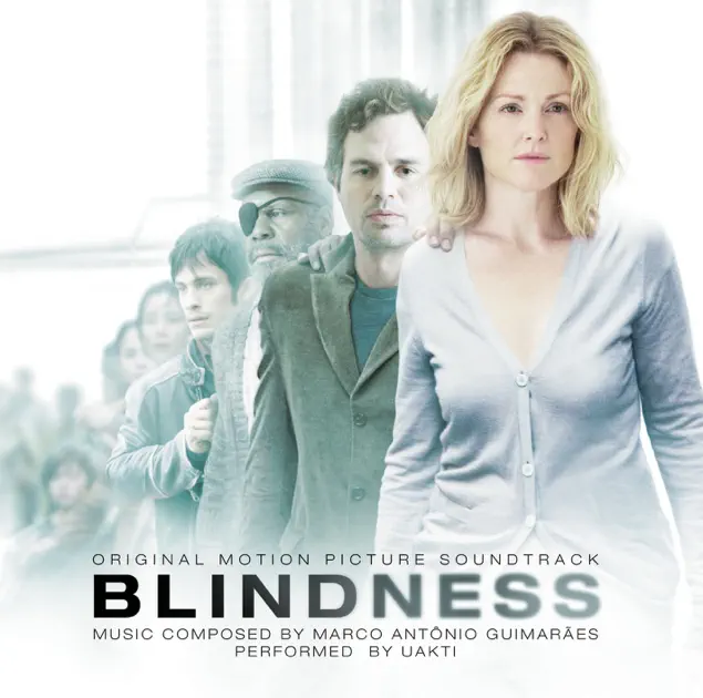 ‎Uakti的《Blindness (Original Motion Picture Soundtrack)》- Apple Music 古典乐