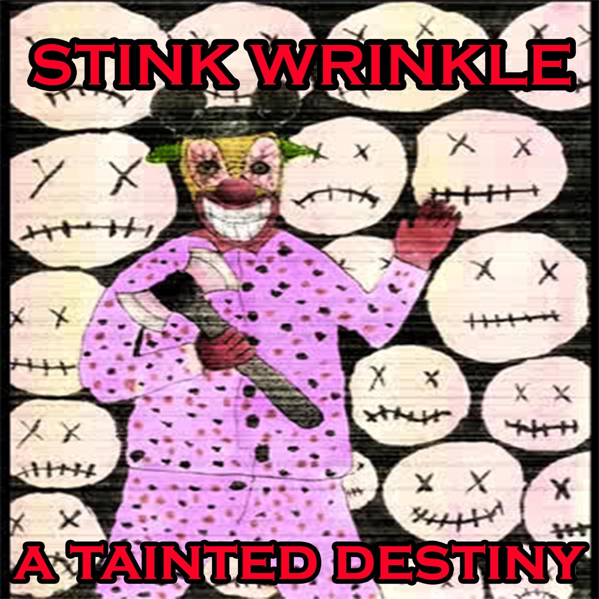 Stink Wrinkle: A Tainted Destiny》- Nail Grinder的专辑 - Apple Music