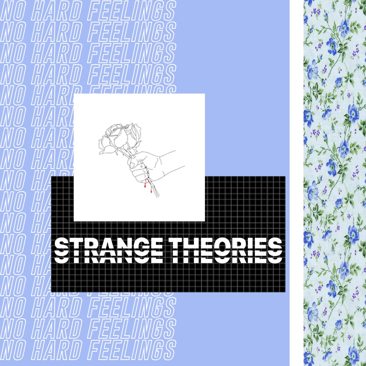 No Hard Feelings - Single》- Strange Theories的专辑 - Apple Music