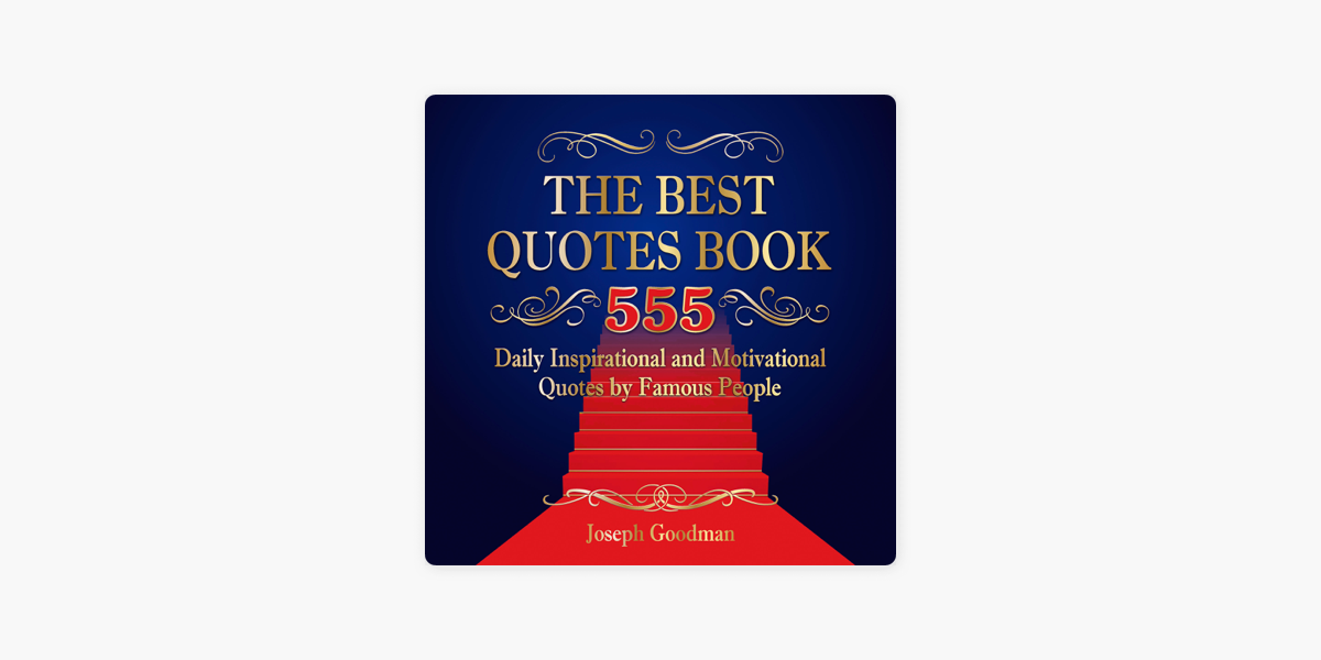 Inspirational And Motivational Quotes By Famous People