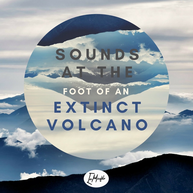 Sounds at the Foot of an Extinct Volcano - Emusic: Song Lyrics, Music ...