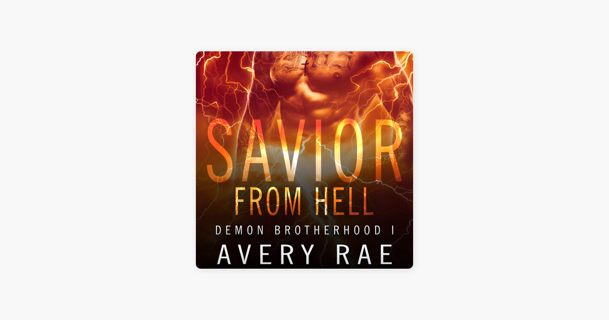 ‎Savior from Hell: Demon Brotherhood Series, Book 1 (Unabridged) by ...