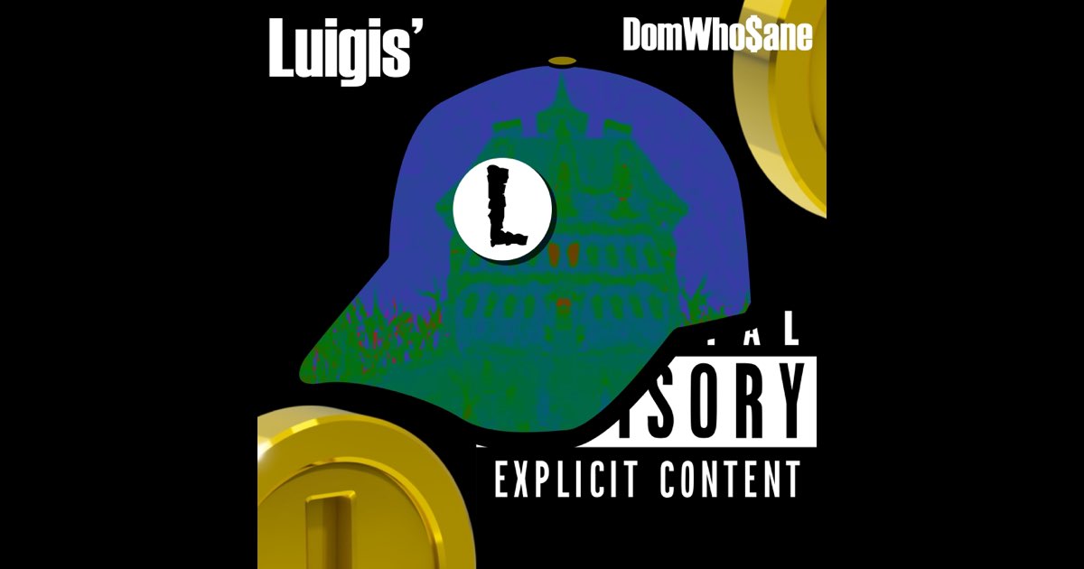 ‎Luigi's - Single - DomWho$aneのアルバム - Apple Music