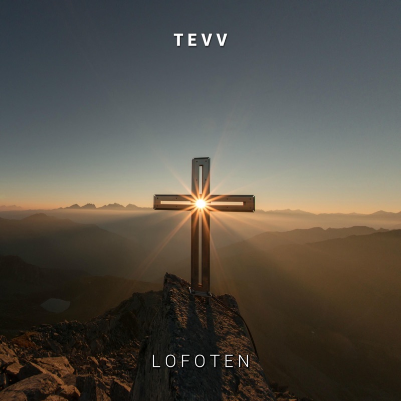 Lofoten - Tevv: Song Lyrics, Music Videos & Concerts