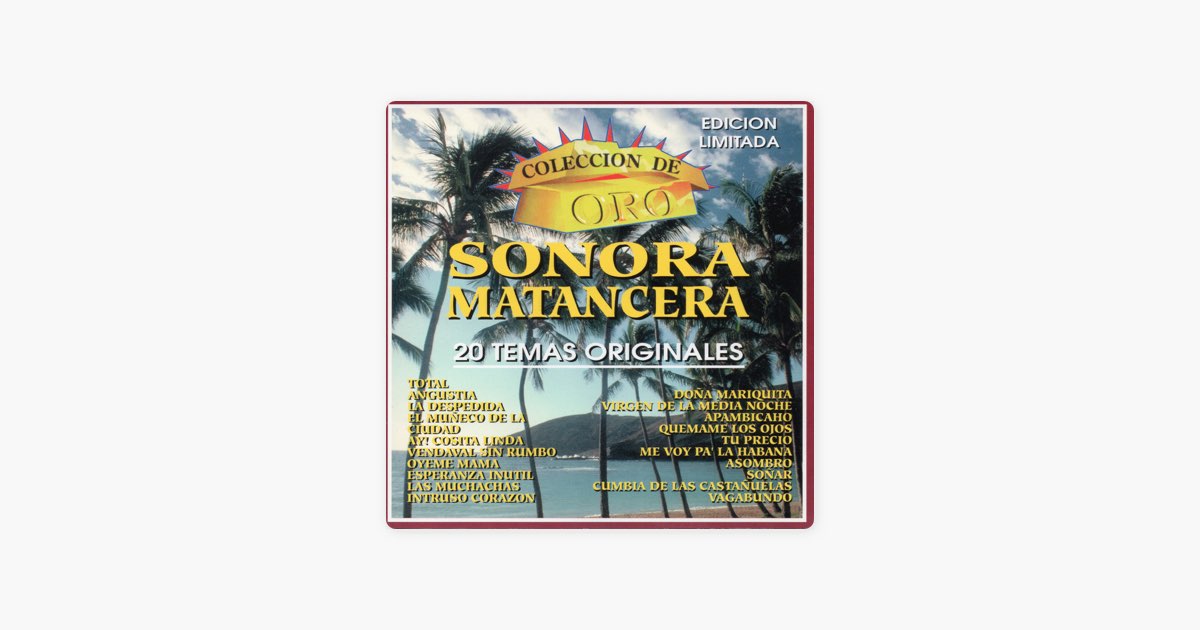 Colección De Oro” álbum de La Sonora Matancera en Apple Music