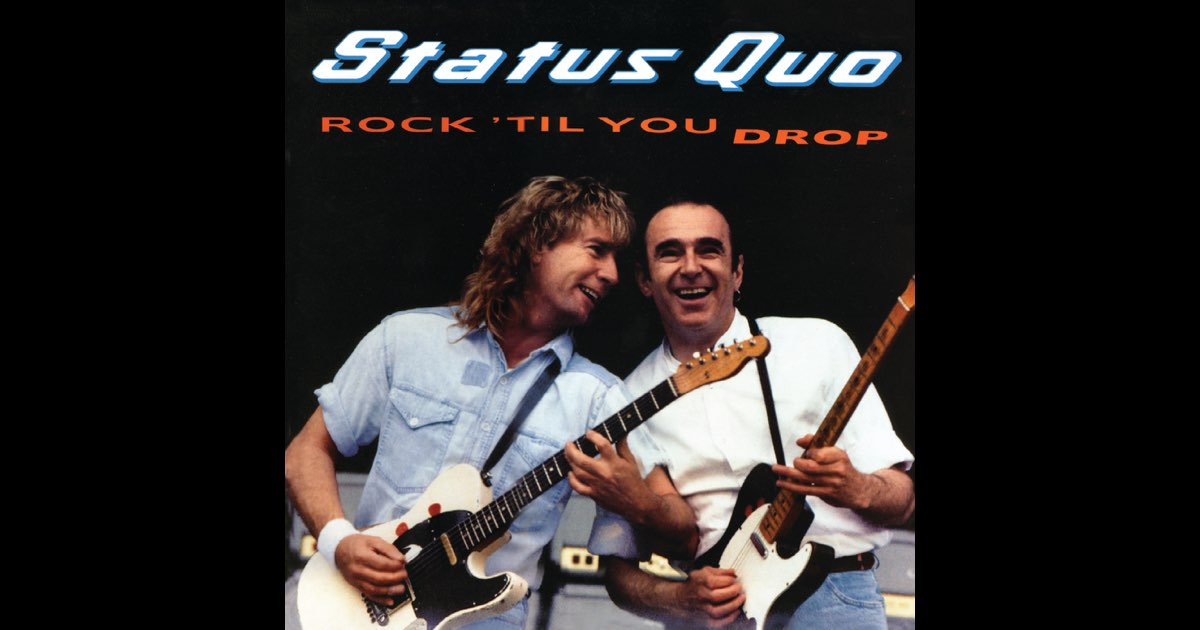 ‎Rock 'til You Drop - Album by Status Quo - Apple Music