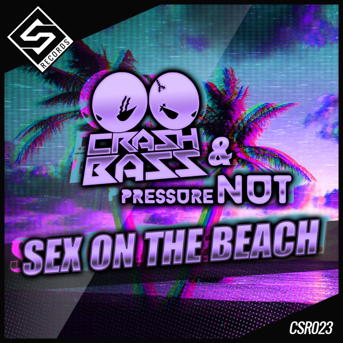sex On The Beach Single By Crash Bass And Pressure Nut On Apple Music