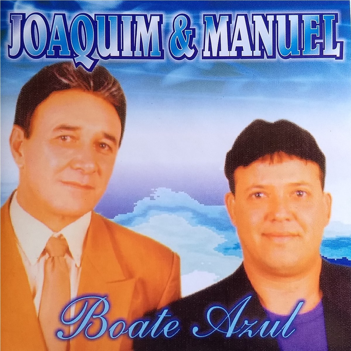 ‎Boate Azul — álbum de Joaquim & Manuel — Apple Music