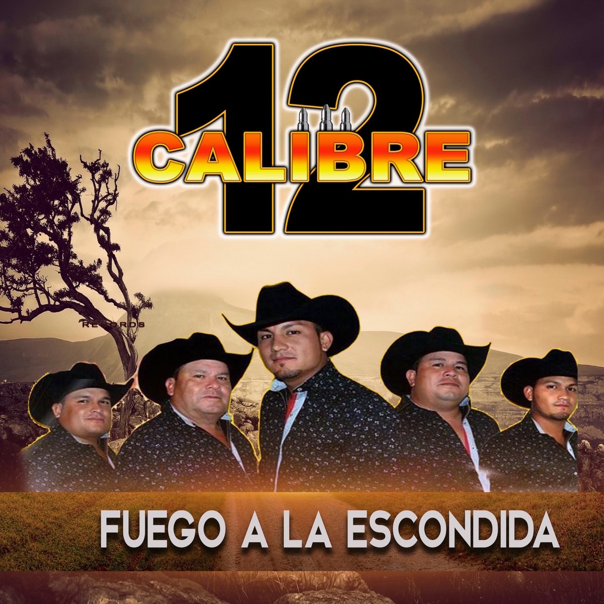 ‎Fuego A La Escondida - Album by Calibre 12 - Apple Music