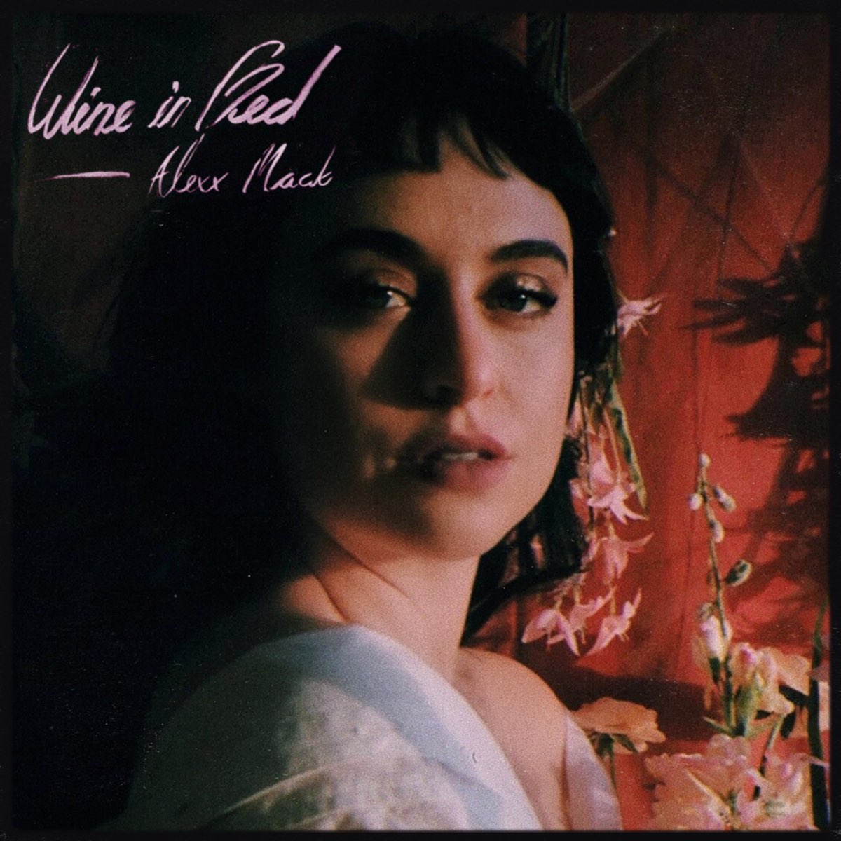 ‎Apple Music 上Alexx Mack的专辑《Wine in Bed - Single》