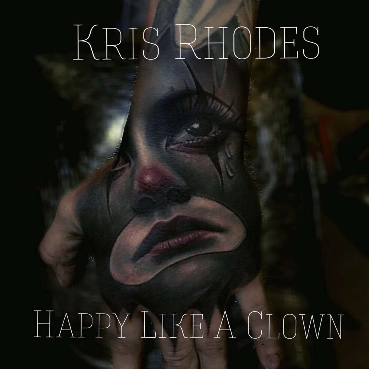 Happy Like a Clown》- Kris Rhodes的专辑 - Apple Music
