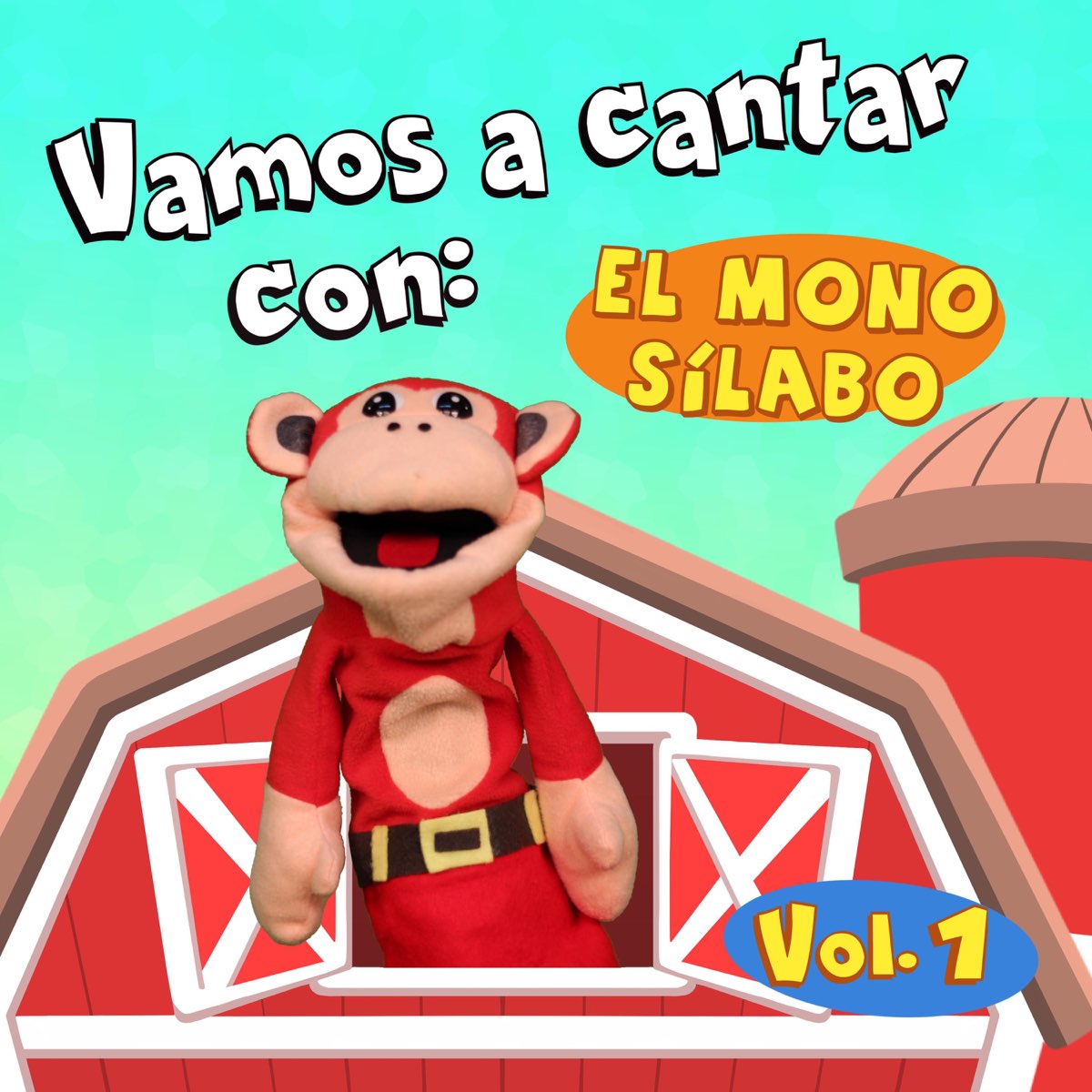 ‎Vamos a Cantar, Vol. 1 de El Mono Sílabo en Apple Music