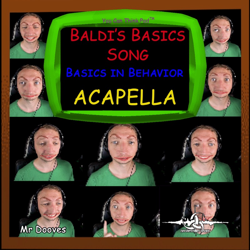 Basics in Behavior (Blue) [Inspired by "Baldi's Basics"] [Acapella ...