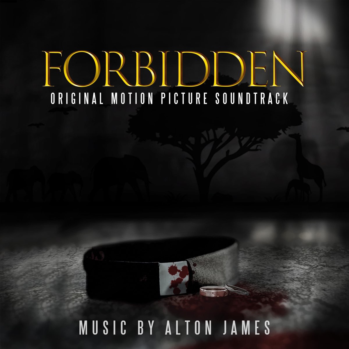 ‎Forbidden (Original Motion Picture Soundtrack) by Alton James on Apple ...