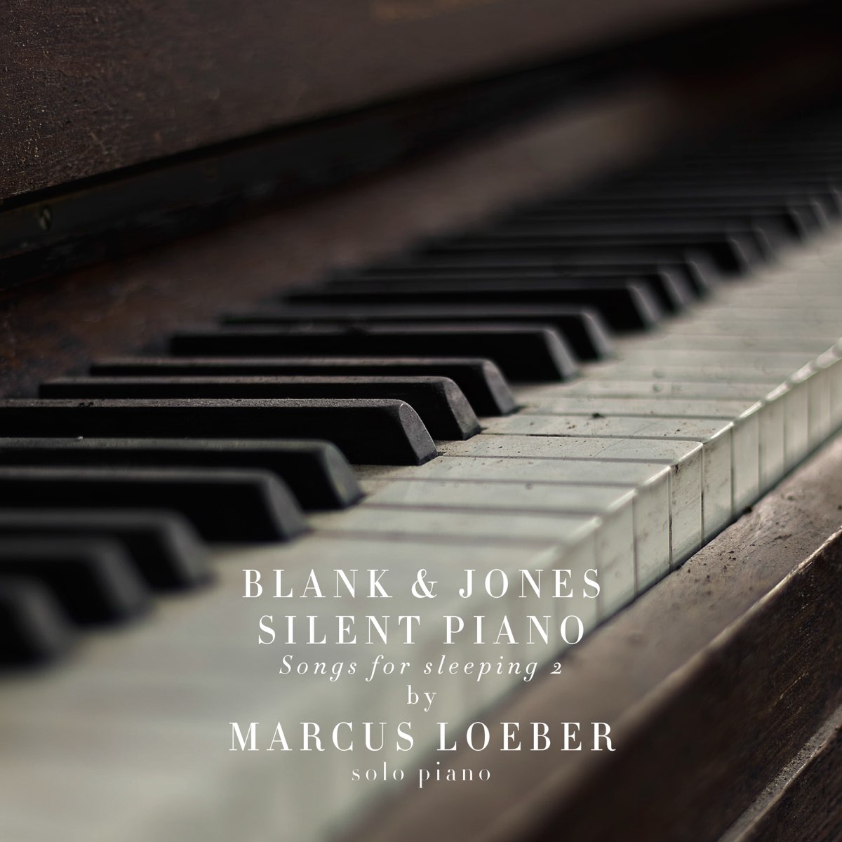 ‎Silent Piano (Songs for Sleeping) 2 [feat. Marcus Loeber] by Blank ...