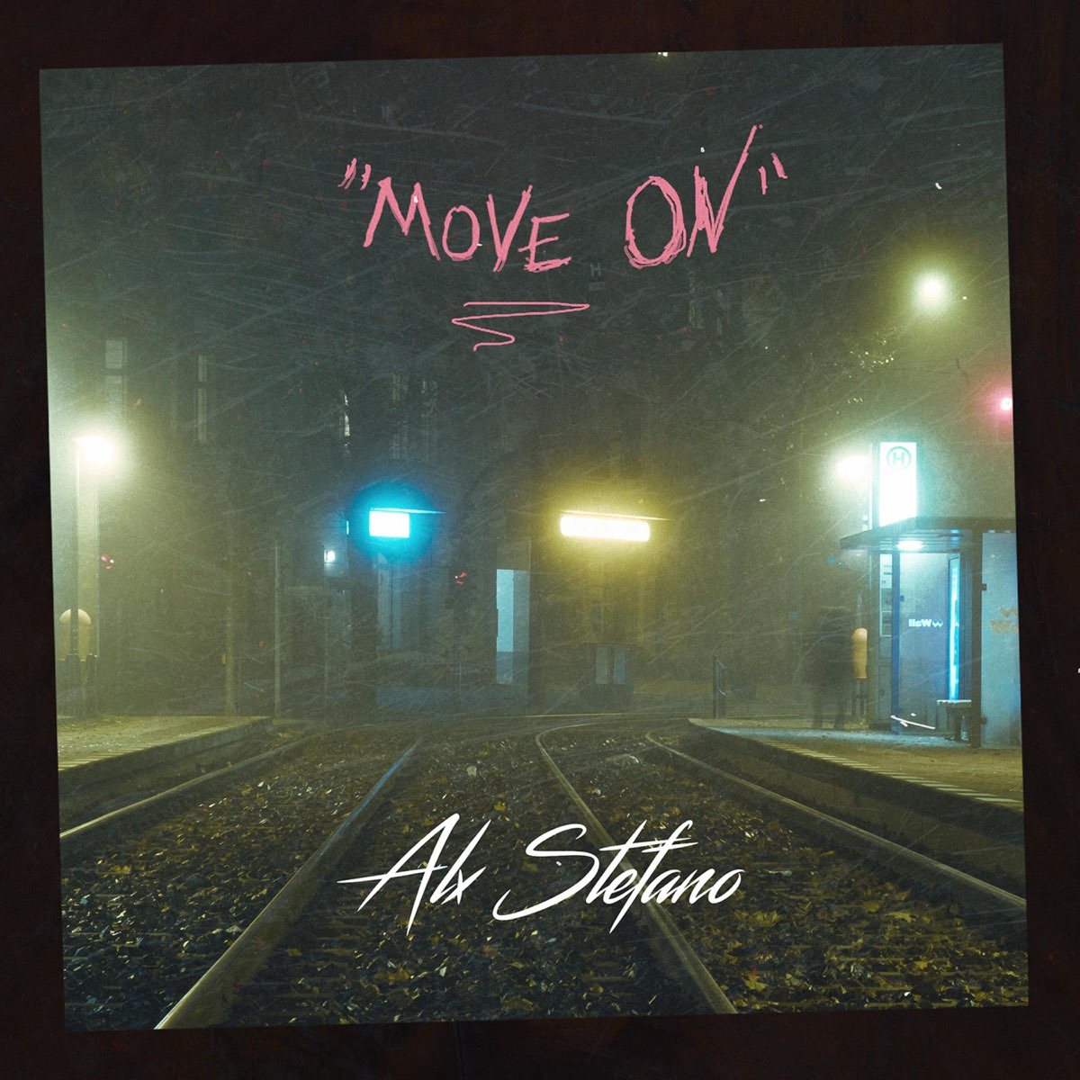 Move On - Single》- Alx Stefano的专辑 - Apple Music