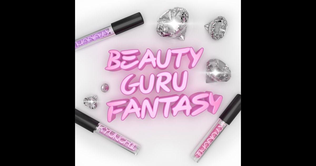 ‎Beauty Guru Fantasy - Single - Album by Kyunchi - Apple Music
