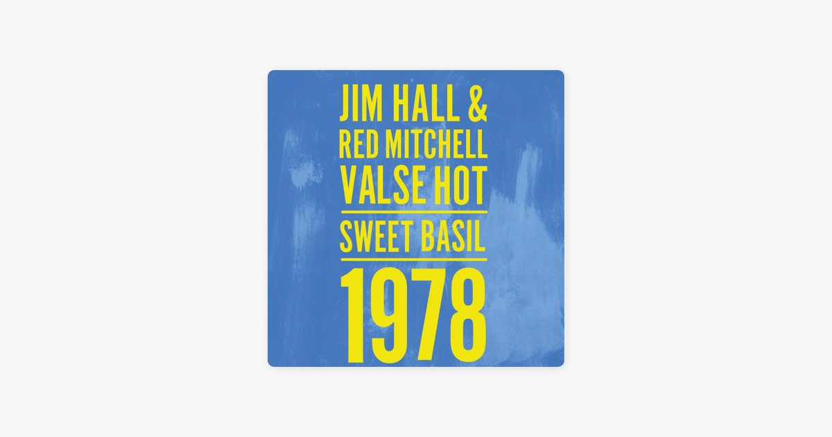 ‎Valse Hot - Canción de Jim Hall & Red Mitchell - Apple Music