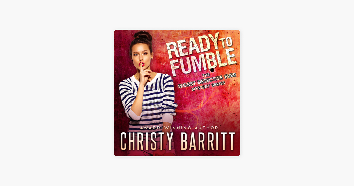 ‎Ready to Fumble: The Worst Detective Ever, Book 1 (Unabridged) by ...