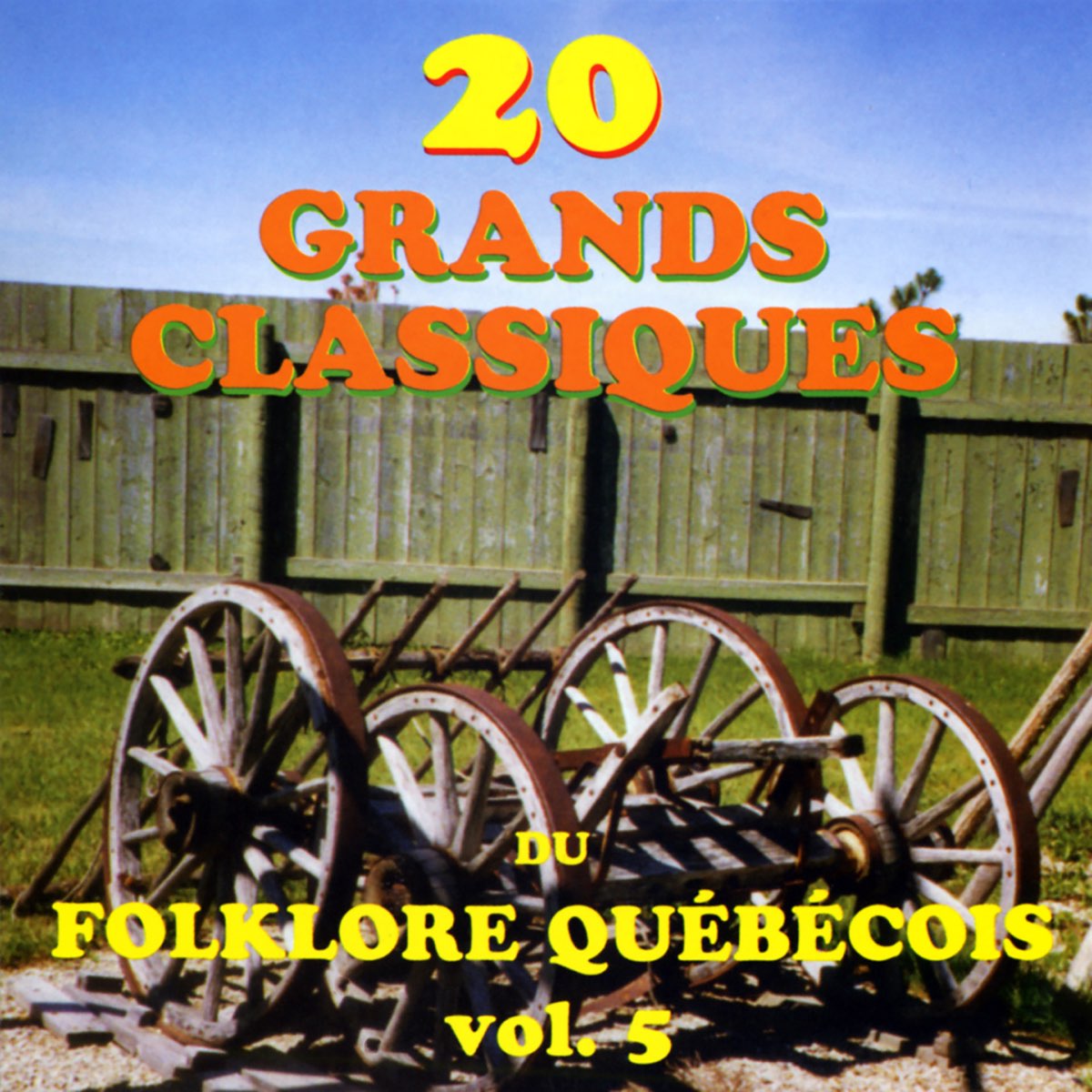‎20 grands classiques du folklore québécois by Various Artists on Apple ...