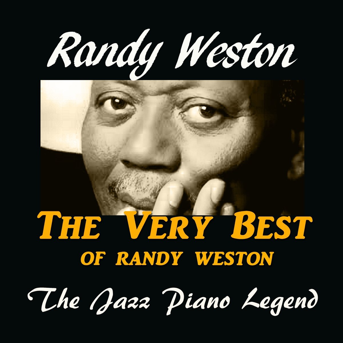‎The Very Best of Randy Weston (The Jazz Piano Legend) - ランディ・ウェストンの ...
