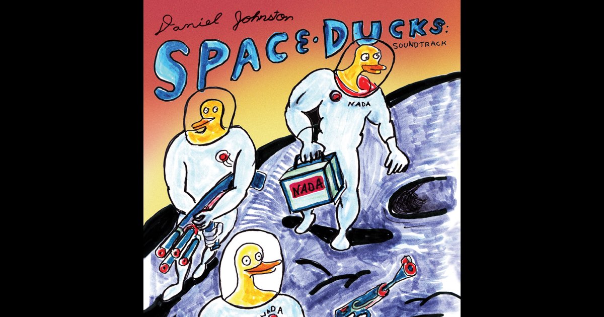 Space Ducks” álbum de Daniel Johnston en Apple Music