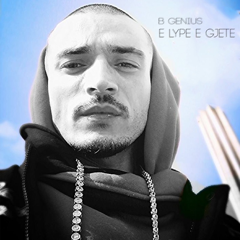 E Lype E Gjete - B Genius: Song Lyrics, Music Videos & Concerts