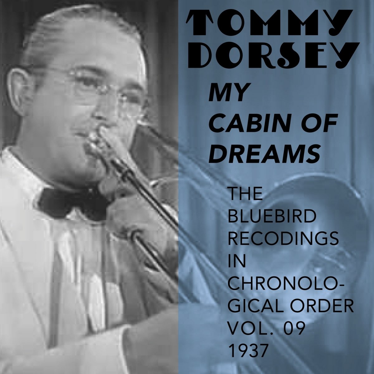 ‎My Cabin of Dreams (The Bluebird Recordings in Chronological Order ...