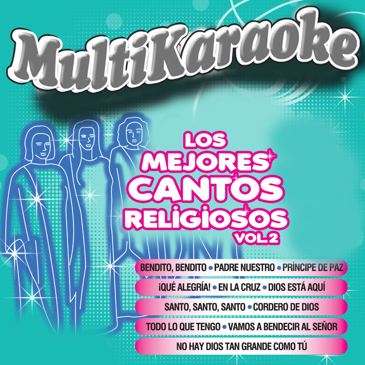 ‎Los Mejores Cantos Religiosos Vol. 2 de Multi Karaoke en Apple Music