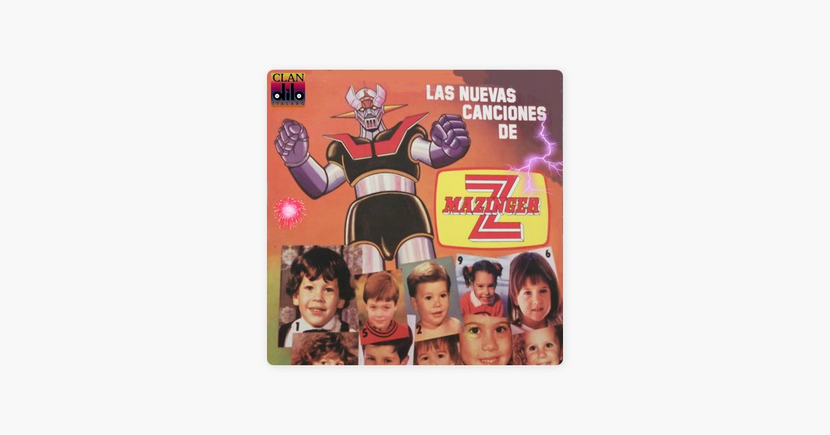 ‎Mazinger Z, Vol. 2 - Los Pibes Galacticos의 앨범 - Apple Music