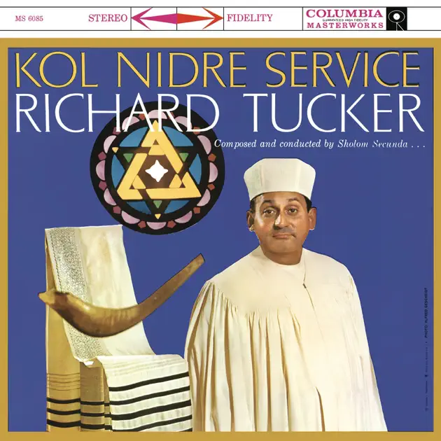 ‎Richard Tucker - Kol Nidre Service by Sholom Secunda - Apple Music ...