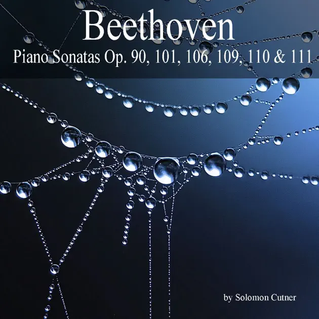 ‎Solomon Cutner《Beethoven: Piano Sonatas, Op. 90, 101, 106, 109, 110 ...