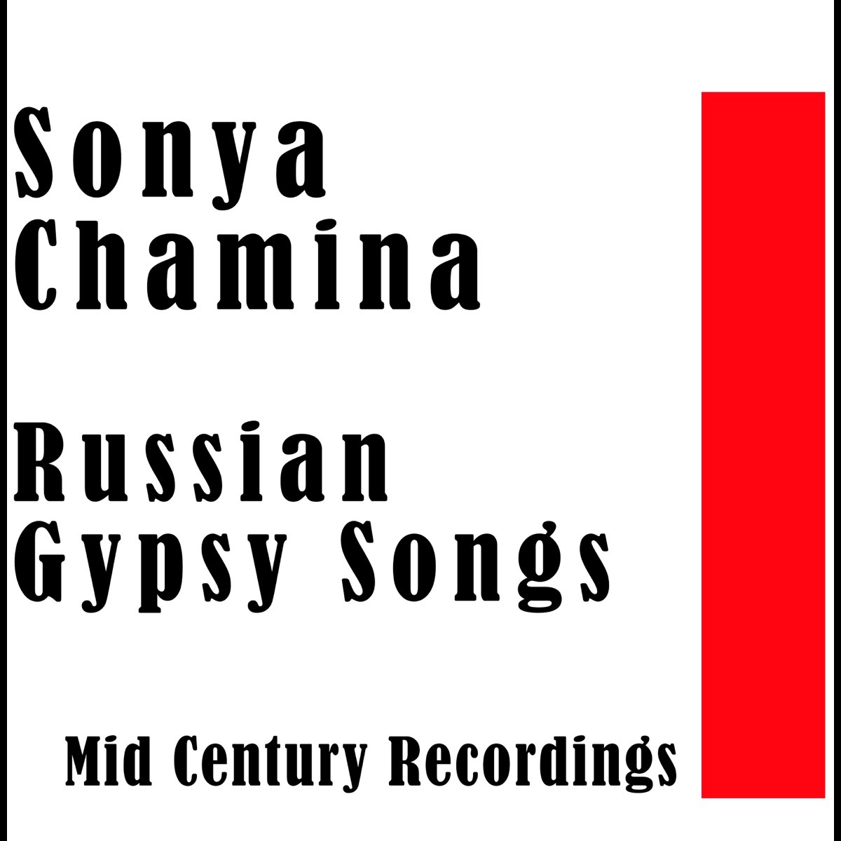 ‎Sonya Chamina: Russian Gypsy Songs: Mid Century Recordings - Album by ...